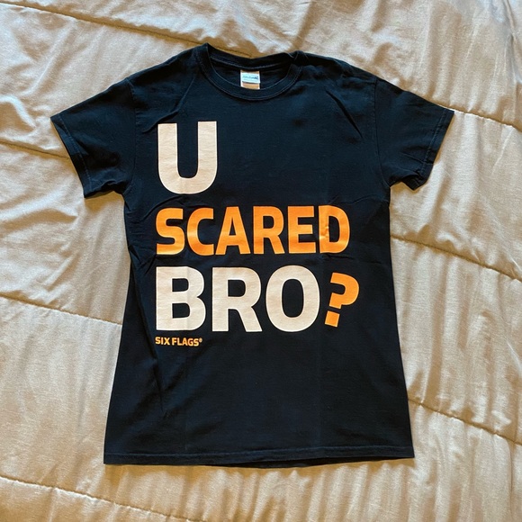 Gildan | Tops | U Scared Bro Six Flags Tshirt | Poshmark